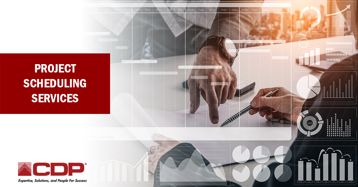 Scheduling Services | CDP Inc. - Project Management Solutions